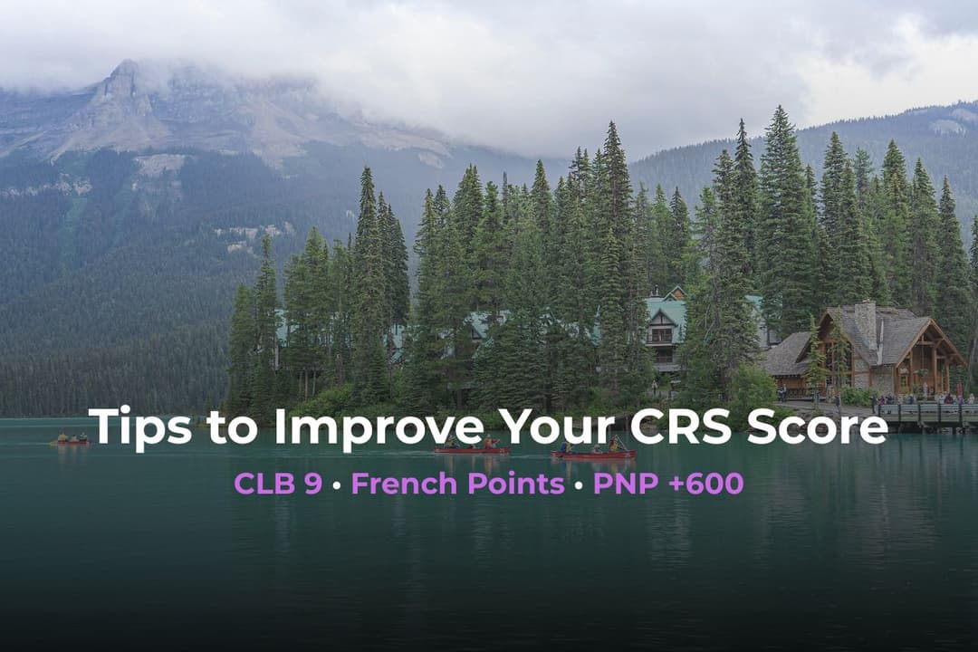 How to Improve Your Express Entry CRS Score in 2026 | Canada ...